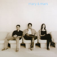 Mary & Mars by Mary and Mars (Album): Reviews, Ratings, Credits, Song ...