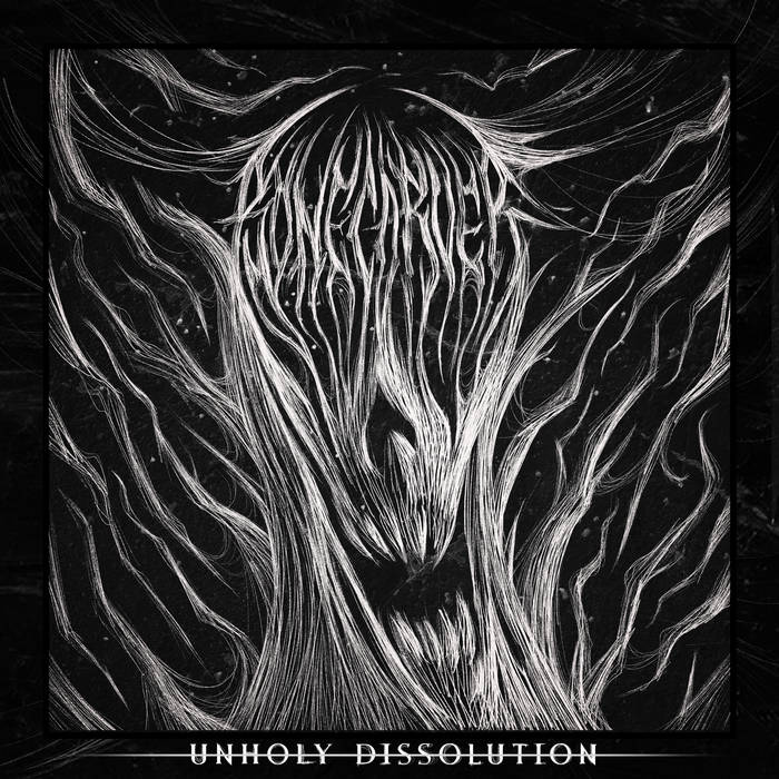Unholy Dissolution by Bonecarver (EP, Deathcore): Reviews, Ratings ...