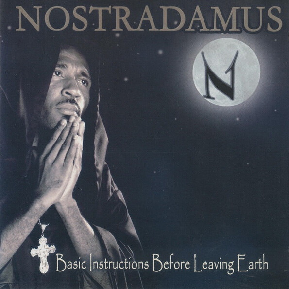 Basic Instructions Before Leaving Earth by Nostradamus (Album): Reviews, Ratings, Credits, Song ...