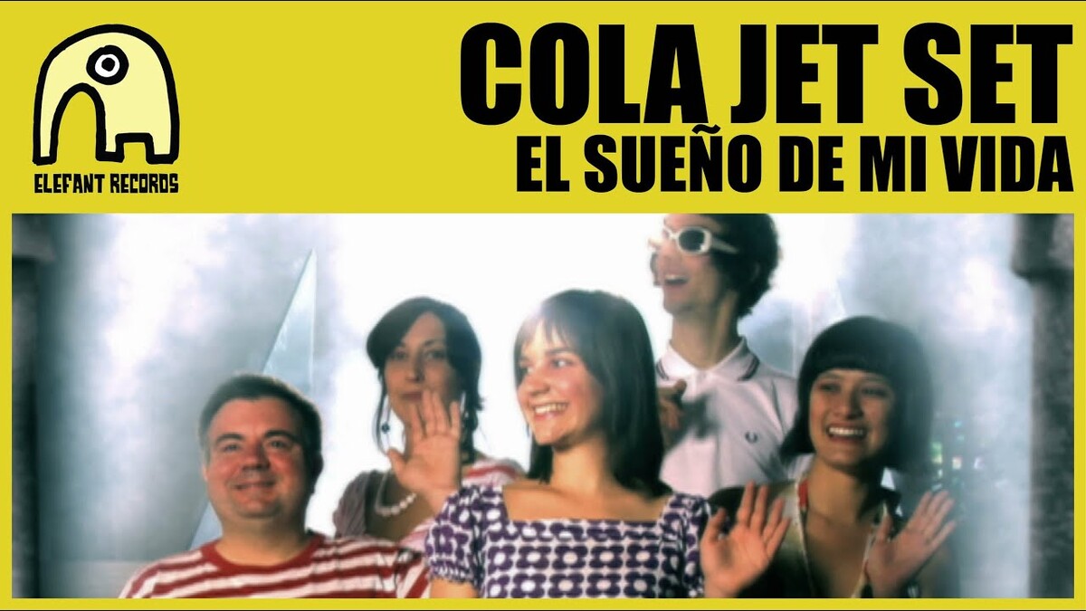 El sueño de mi vida by Cola Jet Set (Music video): Reviews, Ratings ...