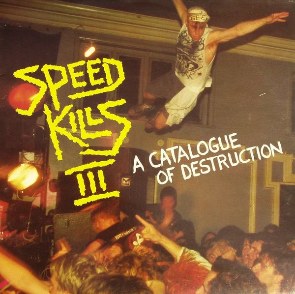 Speed Kills III by Various Artists (Compilation, Thrash Metal): Reviews ...