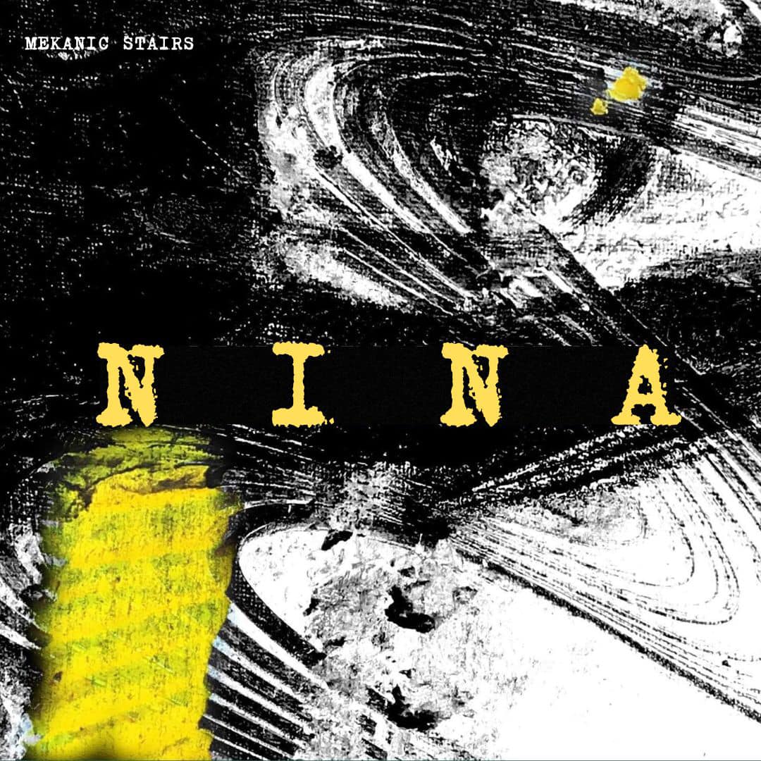 Nina by Mekanic Stairs (Single): Reviews, Ratings, Credits, Song list ...