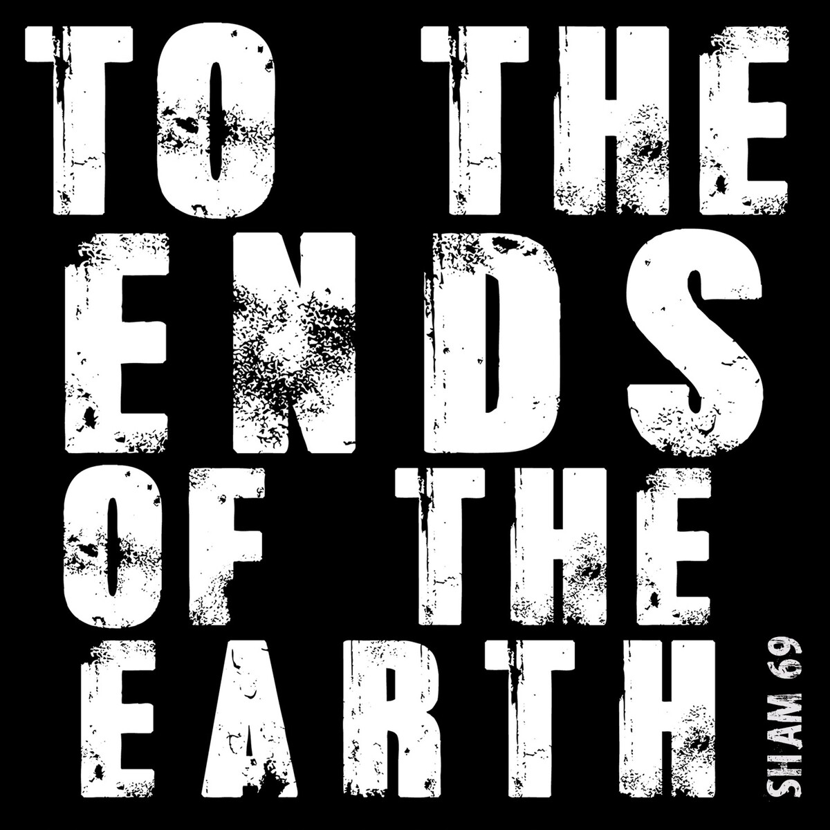 To the Ends of the Earth by Sham 69 (Album, Punk Rock): Reviews ...