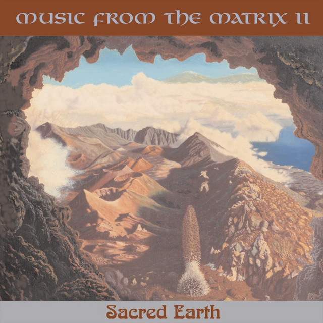 Music From the Matrix 2: Sacred Earth by Bob Kindler (Album; n/a; n/a ...