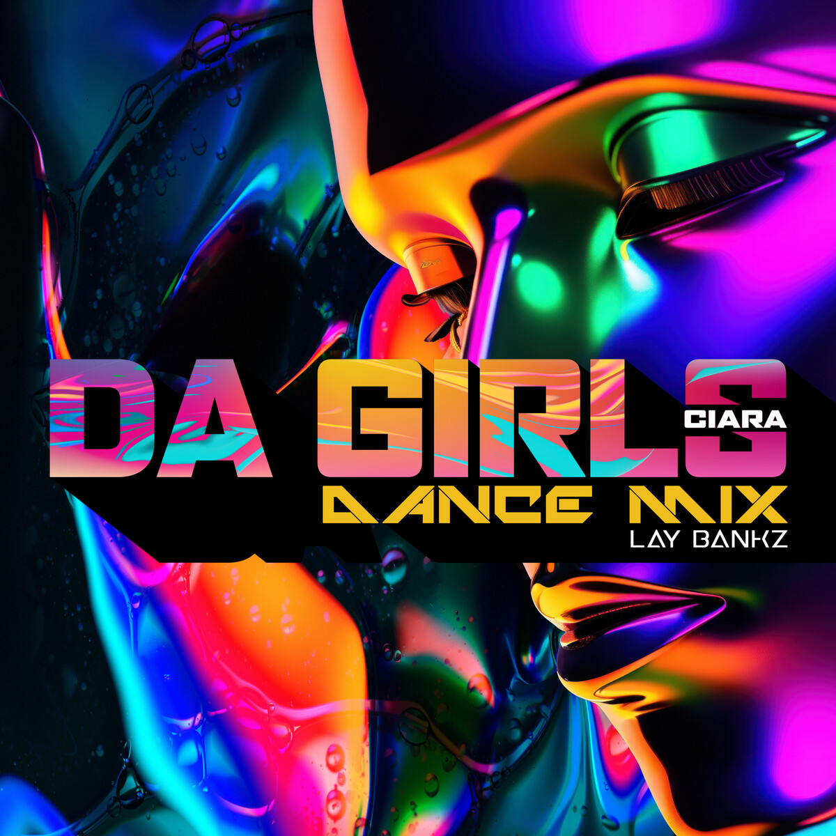 Da Girls (Dance Mix) by Ciara & Lay Bankz (Single, Contemporary R&B ...