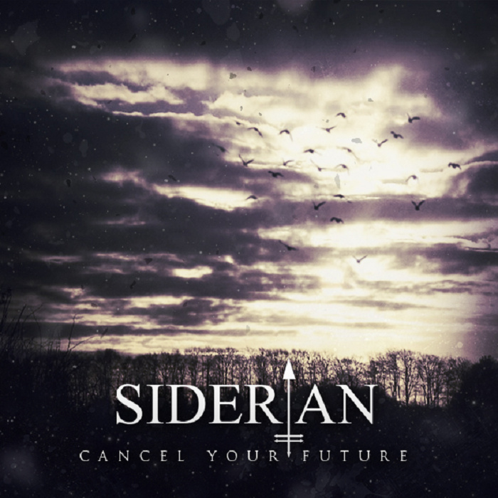 Cancel Your Future by Siderian (EP): Reviews, Ratings, Credits, Song ...