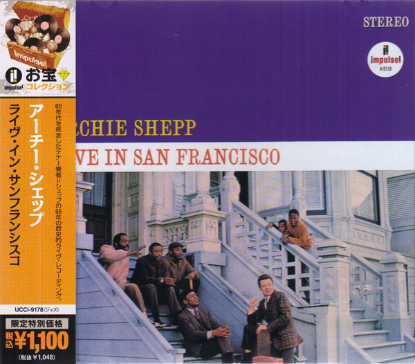 Live in San Francisco by Archie Shepp (Album; Impulse!; UCCI-9178 ...
