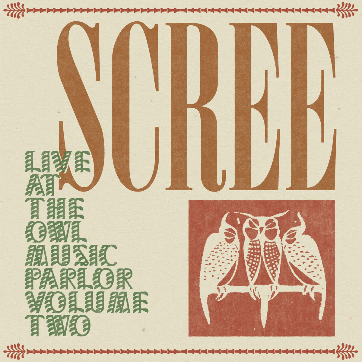 Live at the Owl Vol. 2 by Scree (Album): Reviews, Ratings, Credits ...