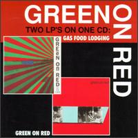 Green on Red / Gas Food Lodging by Green on Red (Compilation): Reviews ...