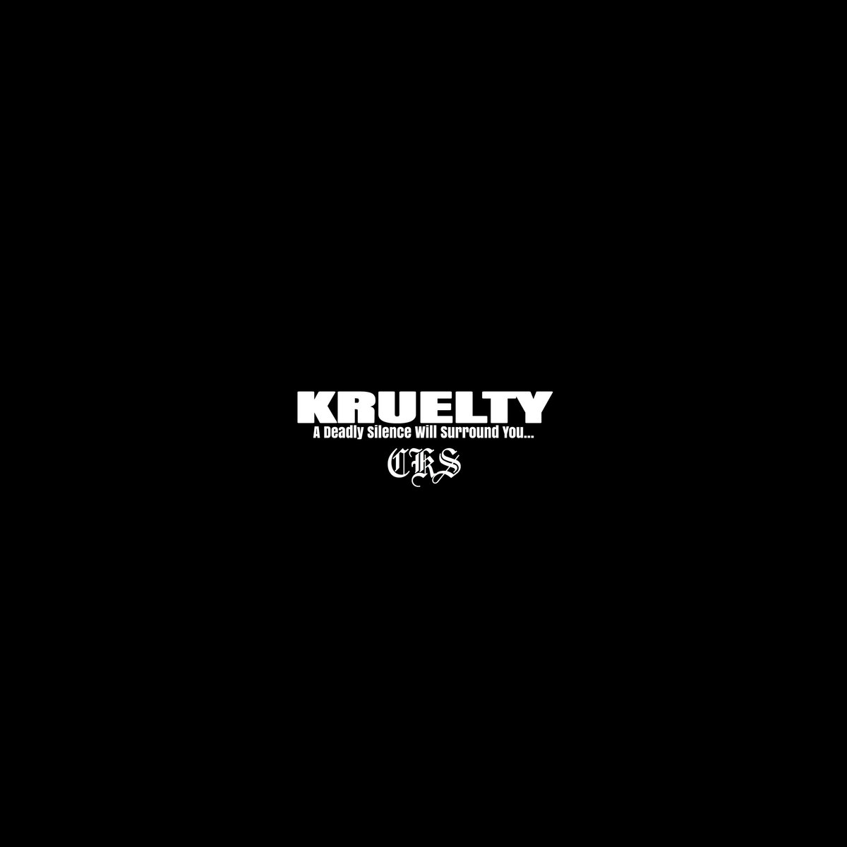 CKS by Kruelty (Single, Death Metal): Reviews, Ratings, Credits, Song ...