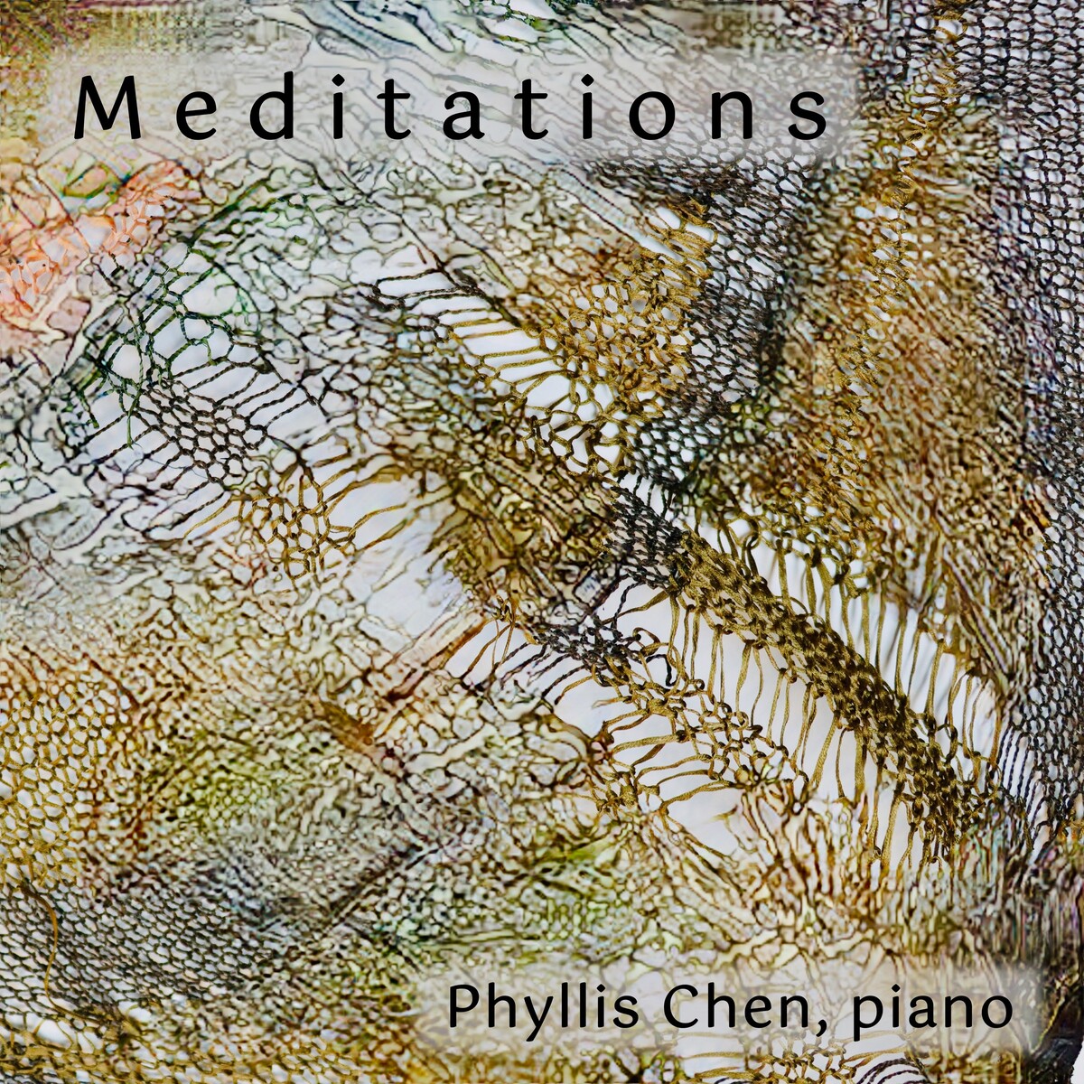 Meditations by Phyllis Chen (Album): Reviews, Ratings, Credits, Song list - Rate Your Music