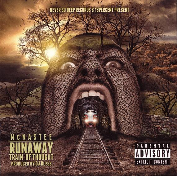 Runaway Train of Thought by McNastee (EP, Horrorcore): Reviews, Ratings ...