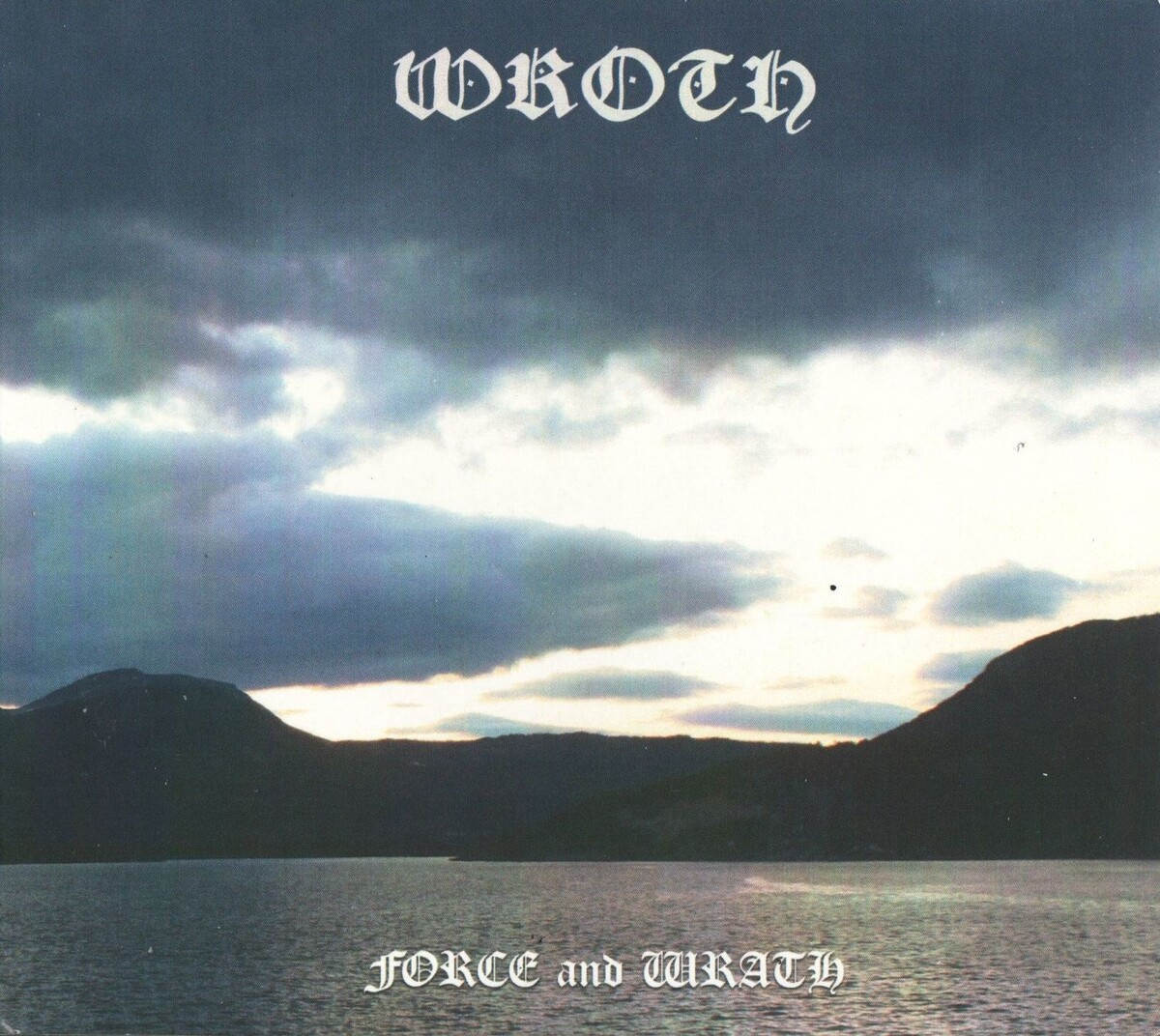 Force and Wrath by Wroth (Compilation, Black Metal): Reviews, Ratings ...