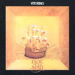 Flôr de la Mar by Vitorino (Album, Singer-Songwriter): Reviews, Ratings ...