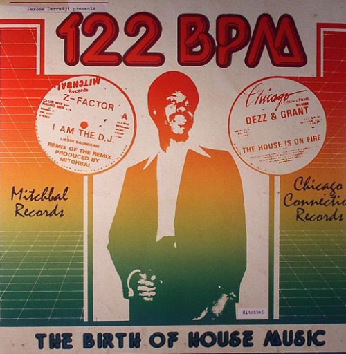 122 BPM: The Birth of House Music by Various Artists (Compilation ...