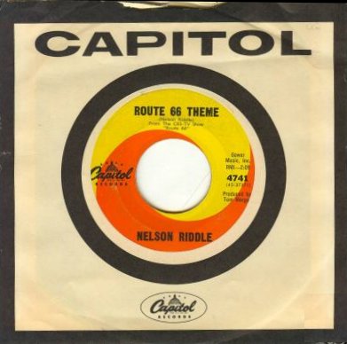 Route 66 Theme / Lolita Ya Ya by Nelson Riddle (Single, Lounge ...