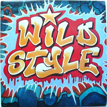 Wild Style by Various Artists (Album, Film Soundtrack): Reviews ...