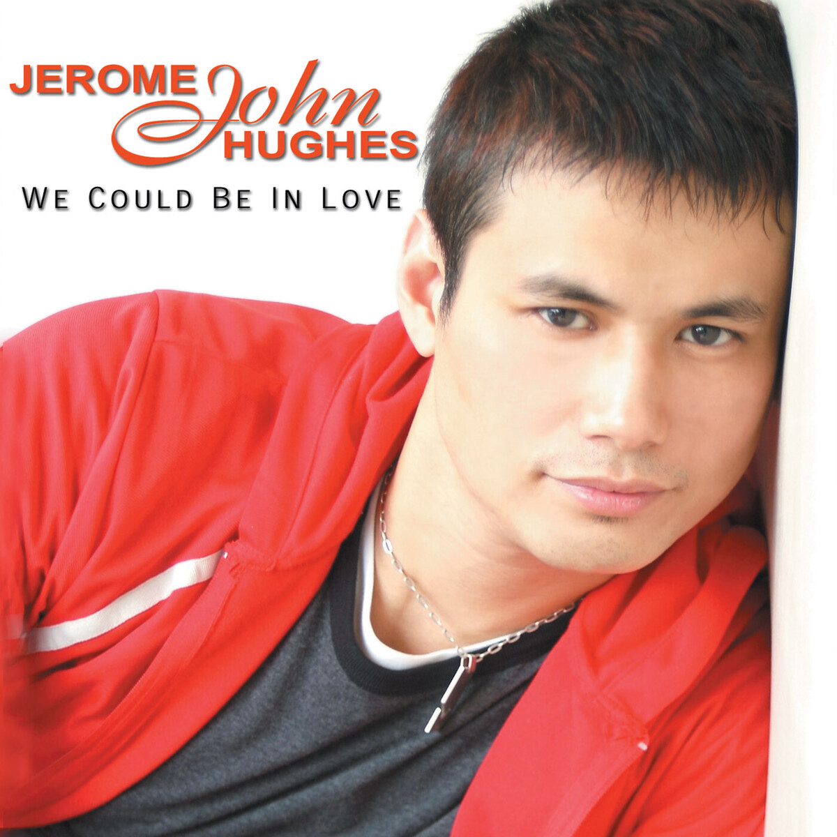 We Could Be in Love by Jerome John Hughes (Album): Reviews, Ratings, Credits, Song list - Rate ...