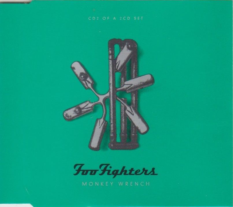 Monkey Wrench by Foo Fighters (Single; Roswell; CDCL 788 / 7243 8 84027 ...