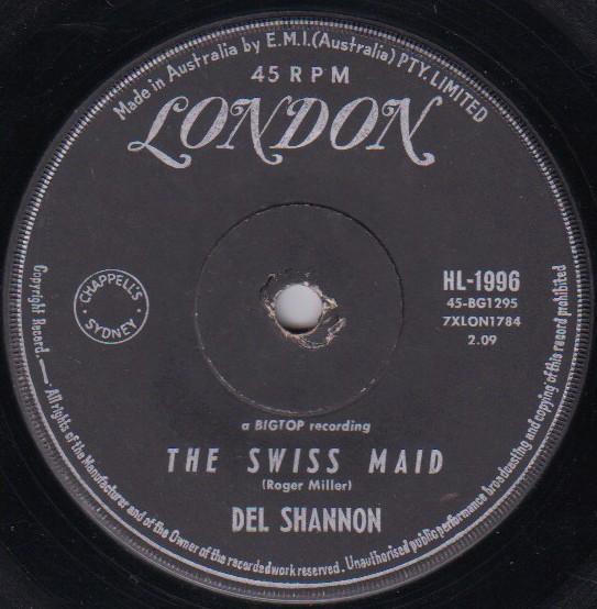 The Swiss Maid / Lies by Del Shannon (Single; London; HL-1996): Reviews ...