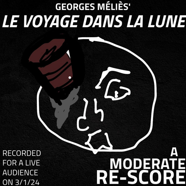 "La Voyage Dans La Lune" (Moderate Rescore) by Moderate Rock (Single ...