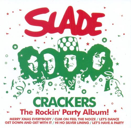 Crackers - The Rockin' Party Album! by Slade (Album; Metro; METRCDX519 ...