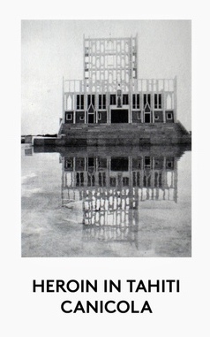 Canicola by Heroin in Tahiti (Album, Drone): Reviews, Ratings, Credits ...