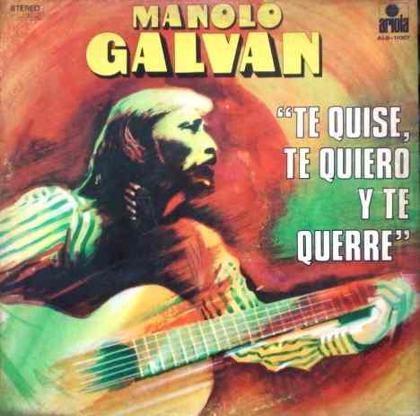Te quise, te quiero y te querré by Manolo Galván (Compilation, Canción ...