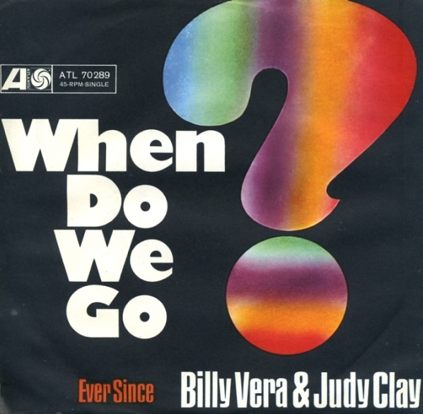When Do We Go / Ever Since by Billy Vera & Judy Clay (Single): Reviews ...