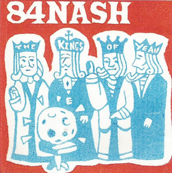 The Kings of Yeah by 84 Nash (Album, Slacker Rock): Reviews, Ratings ...