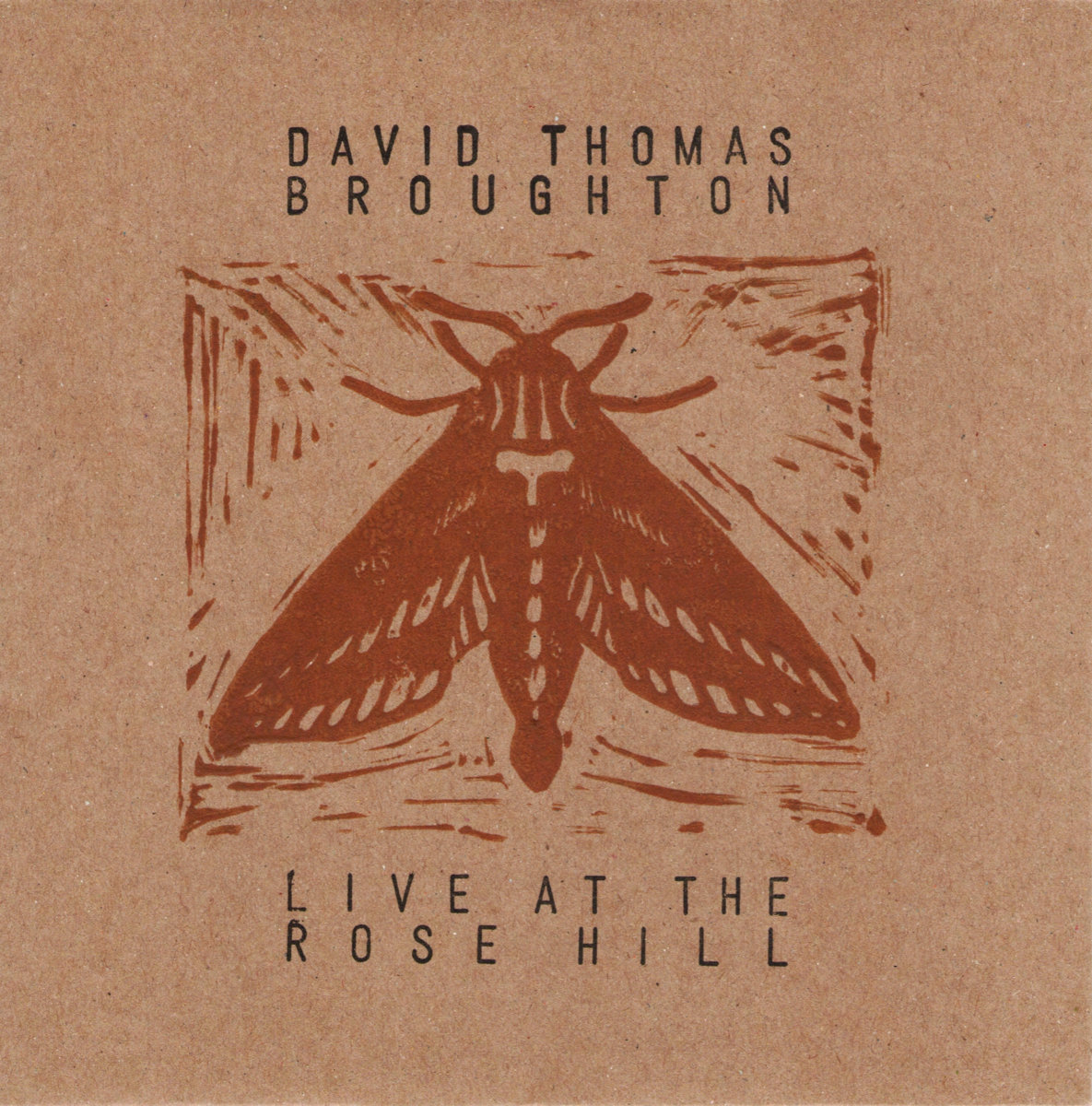 Live at The Rose Hill by David Thomas Broughton (Album, Avant-Folk): Reviews, Ratings, Credits ...