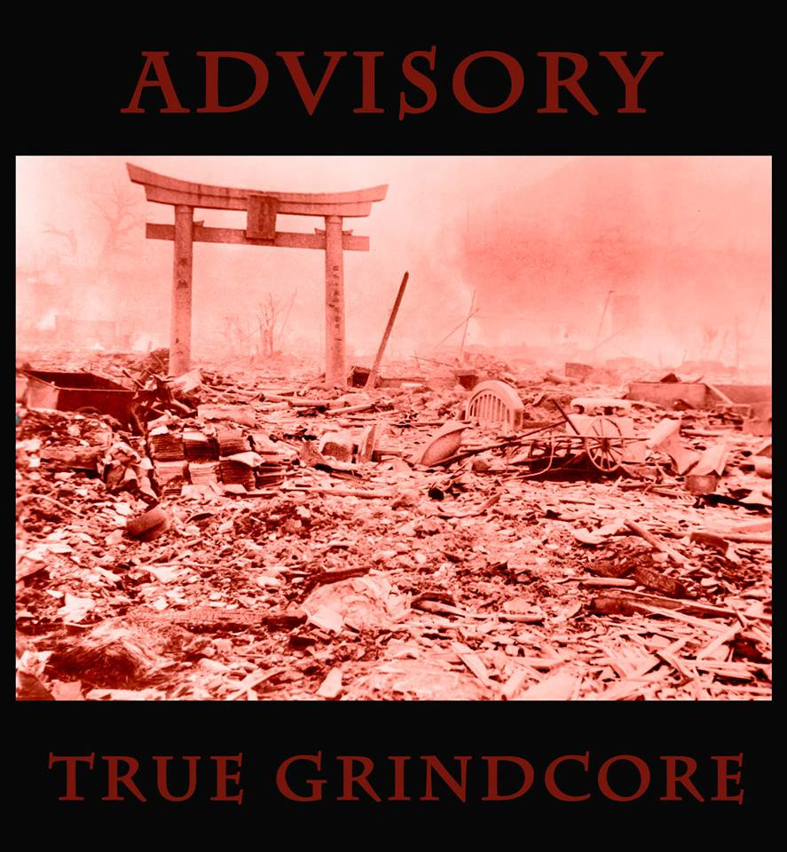 True Grindcore by Advisory (Album, Grindcore): Reviews, Ratings, Credits, Song list - Rate Your ...