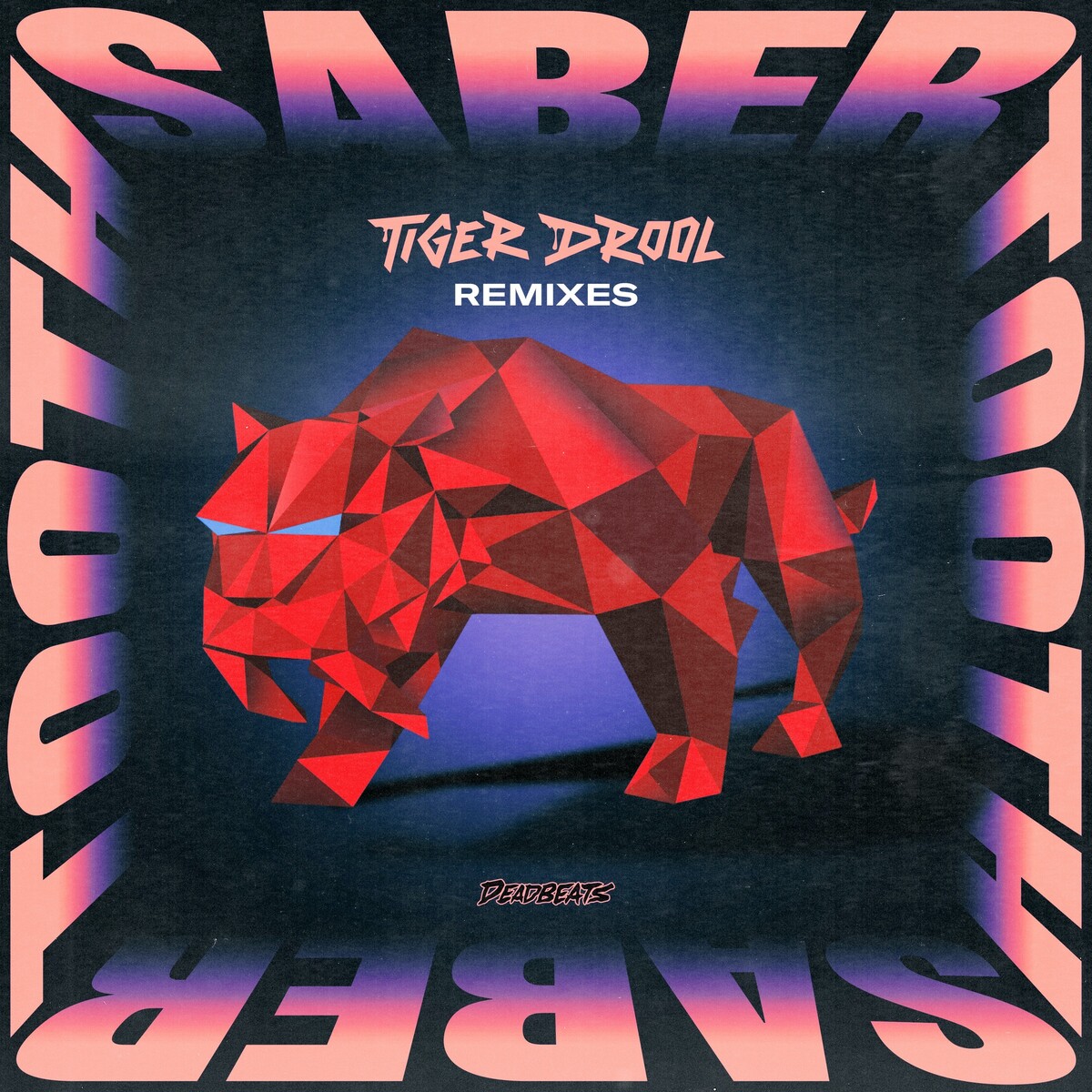 Saber Tooth (Remixes) by Tiger Drool (EP, Hybrid Trap): Reviews ...