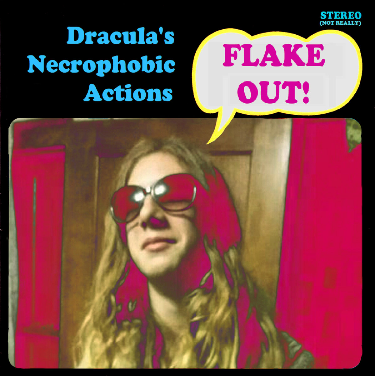 Flake Out! by Dracula's Necrophobic Actions (Album, Experimental Rock ...