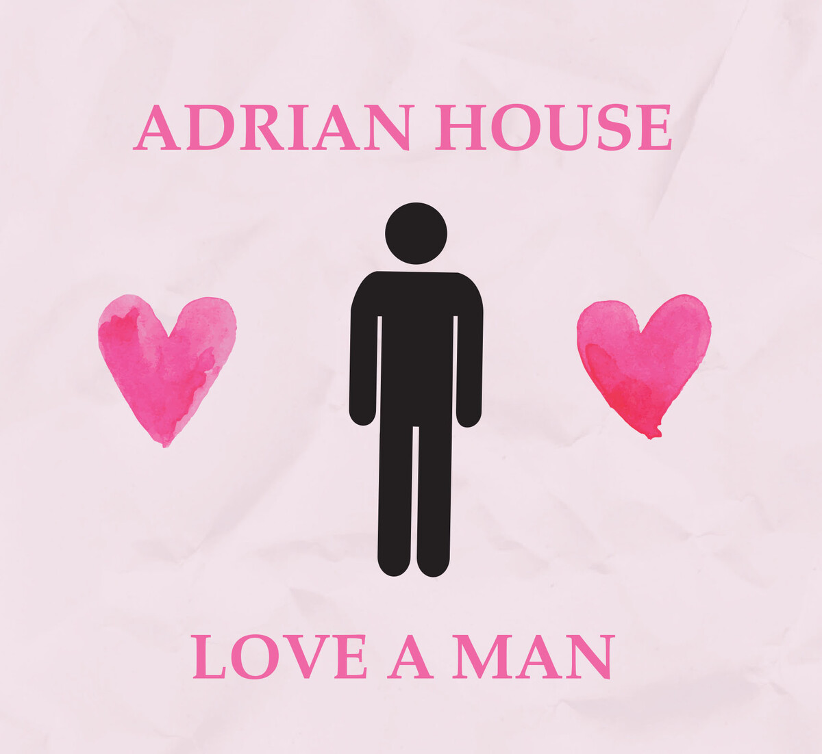 Love a Man by Adrian House (Album): Reviews, Ratings, Credits, Song ...
