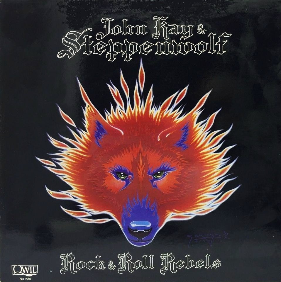 Rock & Roll Rebels by John Kay & Steppenwolf (Album, Hard Rock ...