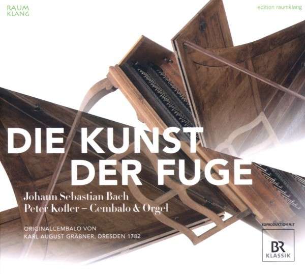 Die Kunst der Fuge by Peter Kofler (Album, Baroque Music): Reviews ...