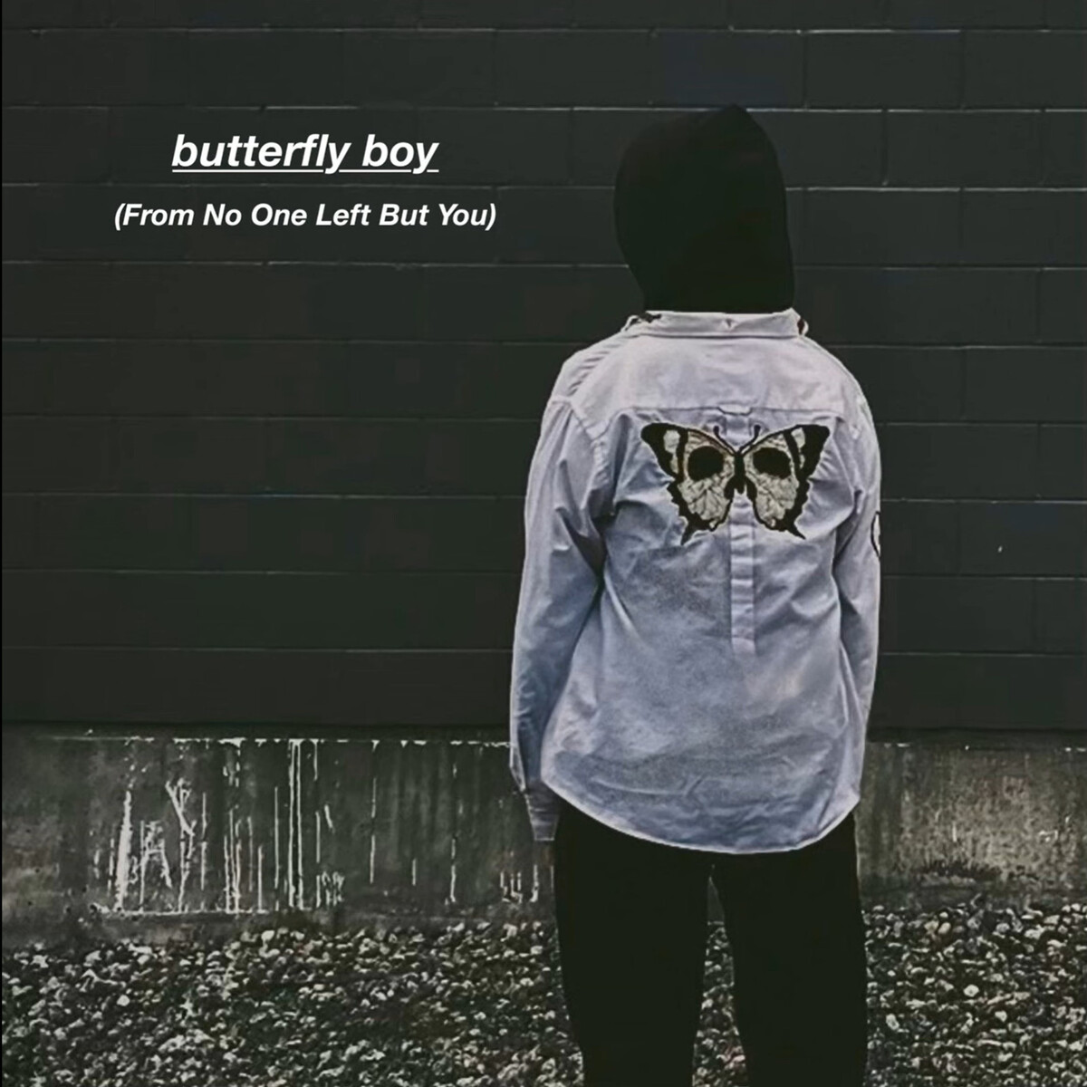 Butterfly Boy (From No One Left But You) by Saint Wellesley (Single ...