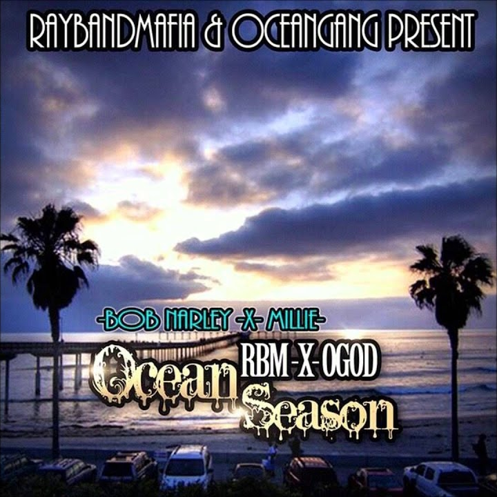 OCEAN SEASON by Bob Narley x Millie (Mixtape): Reviews, Ratings ...