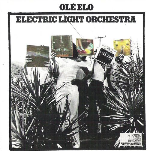 Olé ELO by Electric Light Orchestra (Compilation; Jet; ZK 35528 ...