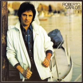 Roberto Carlos by Roberto Carlos (Album; CBS; DIL 12320): Reviews ...