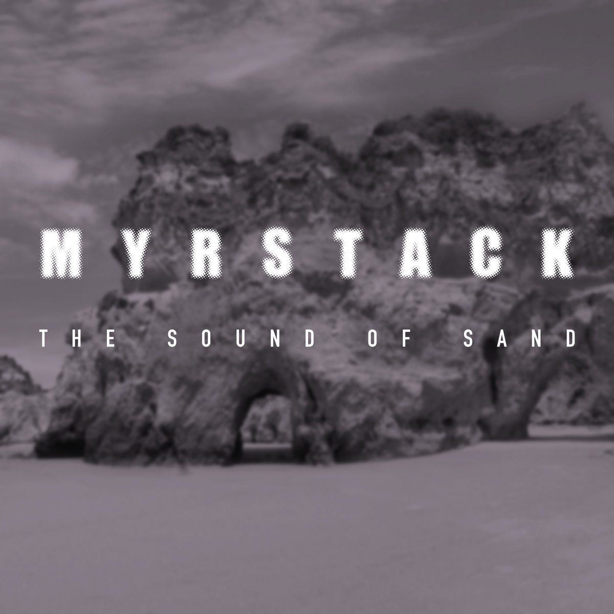 The Sound of Sand by Myrstack (EP): Reviews, Ratings, Credits, Song ...