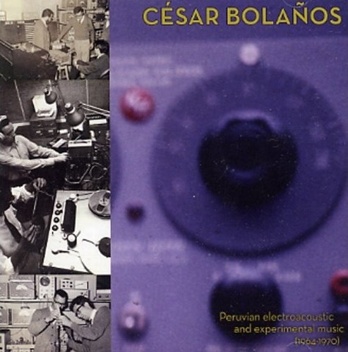 Peruvian Electroacoustic and Experimental Music (1964-1970) by Radio ...
