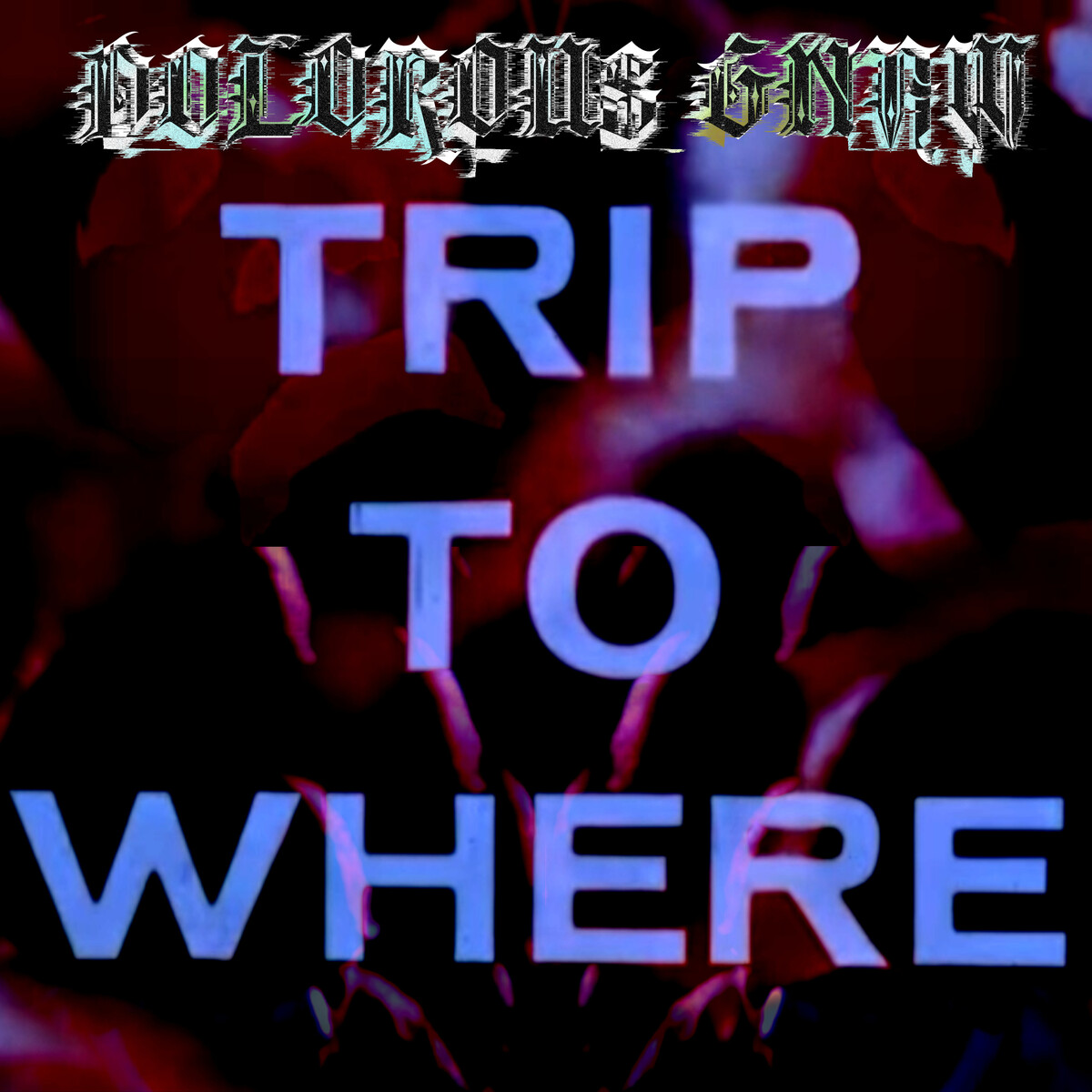 Trip to Where by Dolorous Gnaw (EP): Reviews, Ratings, Credits, Song ...