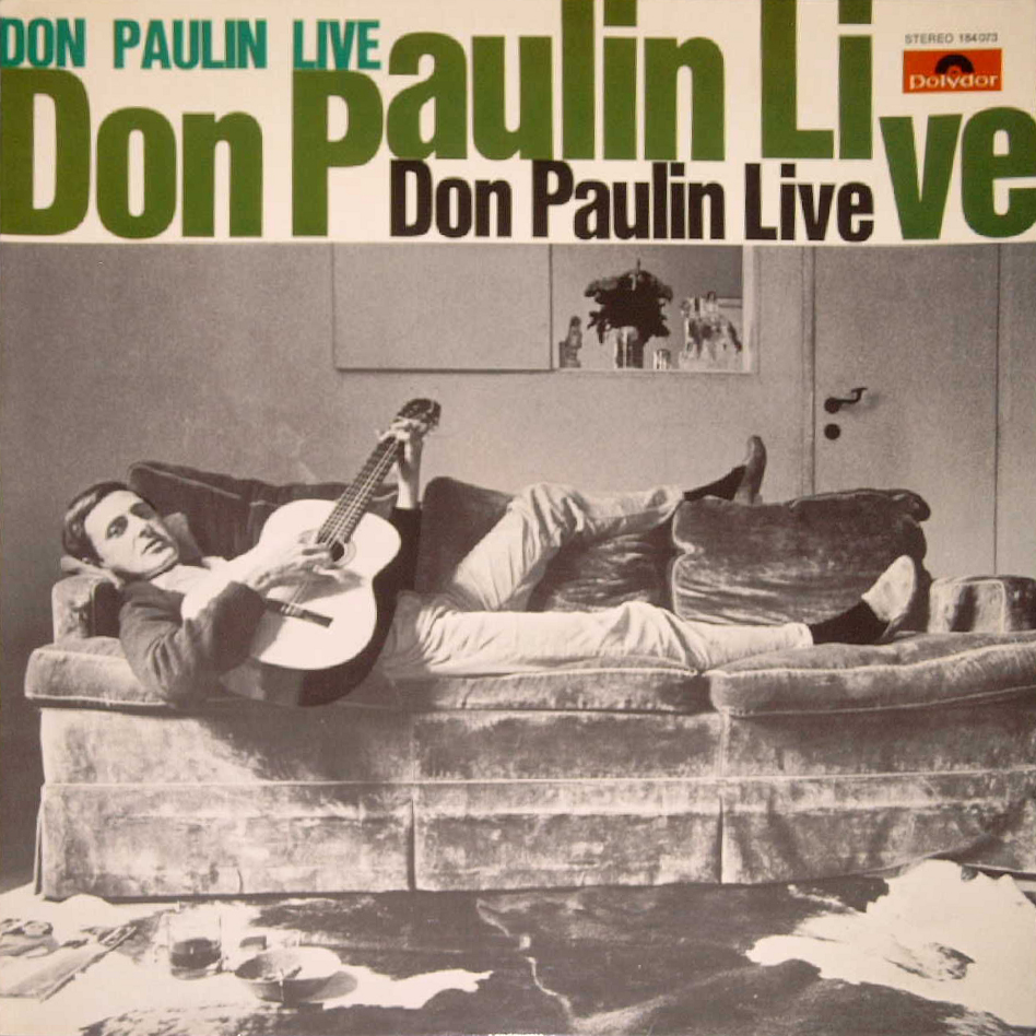 Don Paulin Live by Don Paulin (Album): Reviews, Ratings, Credits, Song ...