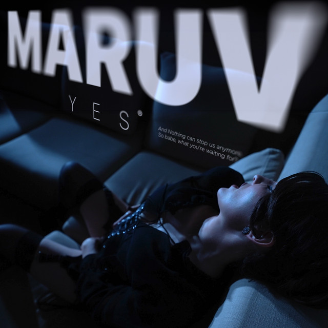 Yes by MARUV (Single): Reviews, Ratings, Credits, Song list - Rate Your Music