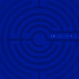 Blue Shift by Blue Shift (Album): Reviews, Ratings, Credits, Song list ...
