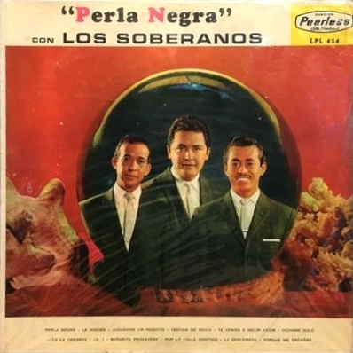 Perla negra by Los Soberanos (Album; Peerless; LPL 454): Reviews ...