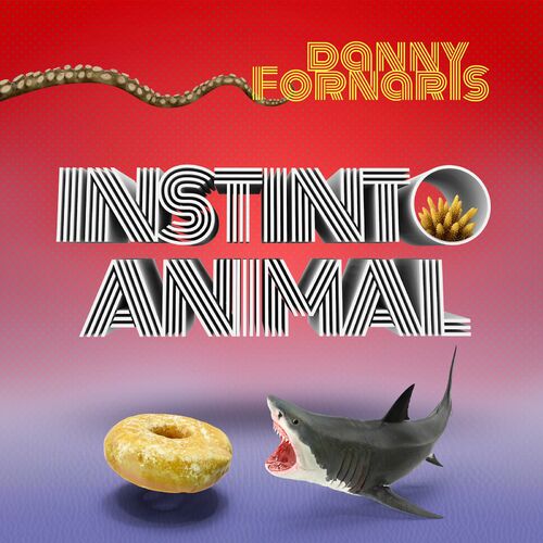 Instinto animal by Danny Fornaris (Single, Reggaetón): Reviews, Ratings ...