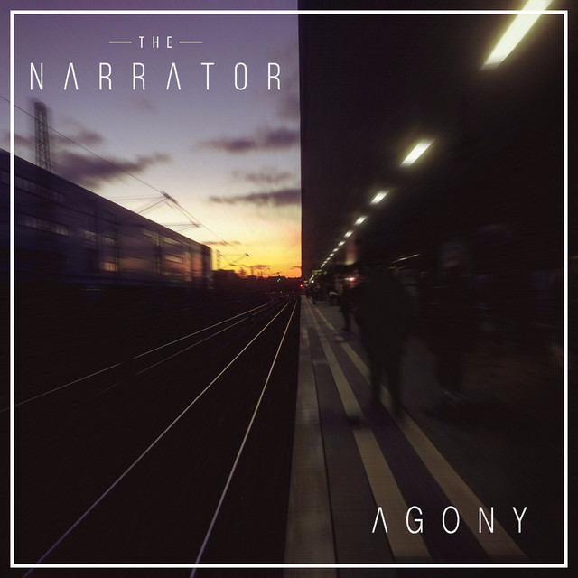 Agony by The Narrator (Single): Reviews, Ratings, Credits, Song list ...